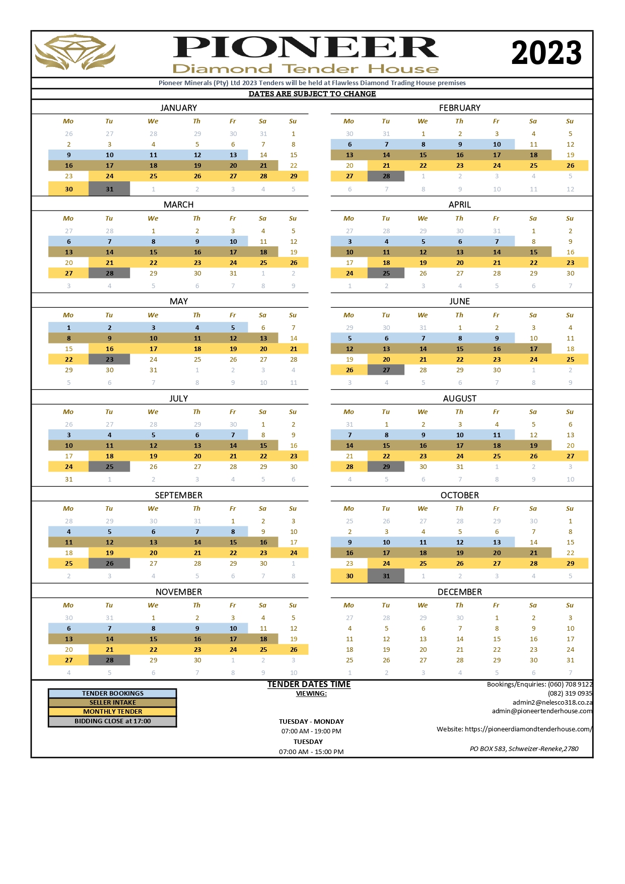 Tender Dates - Pioneer Diamond Tender House